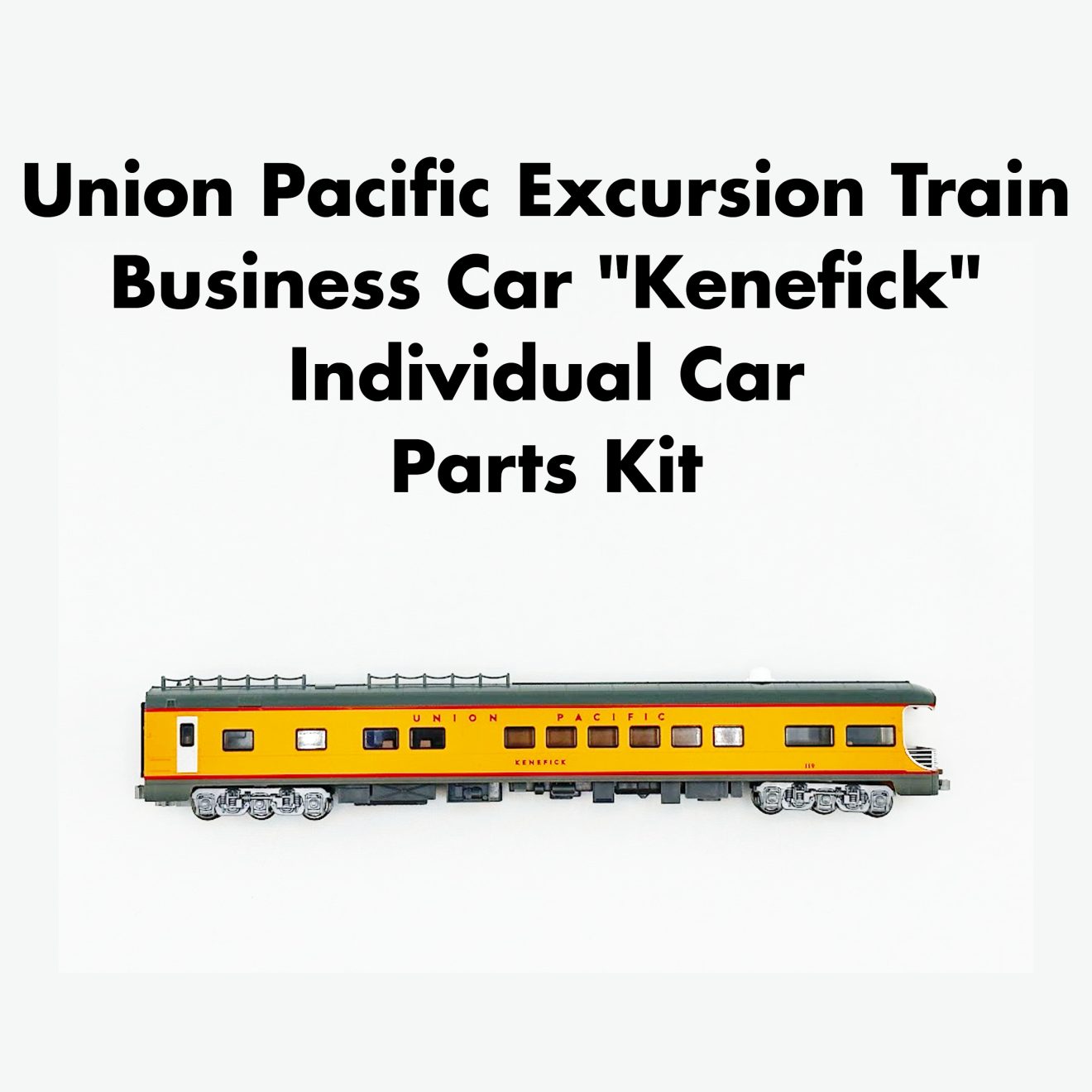 N UP Excursion Train Business Car “Kenefick” Parts Kit – Kato USA ...